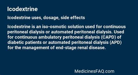 Icodextrine Uses Dosage Side Effects Food Interaction And Faq