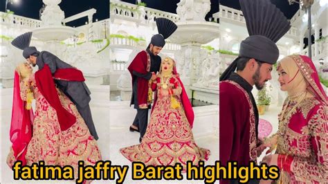 Fatima Jaffry And Shabbar Jaffry Barat Highlights Youtube