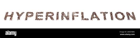 Conceptual Community Of People Forming The Word Hyperinflation 3d Illustration Metaphor For A