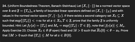 Solved Uniform boundedness Theorem Banach Steinhaus let Solved Uniform boundedness Theorem Banach Steinhaus let