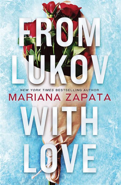 From Lukov With Love Mariana Zapata