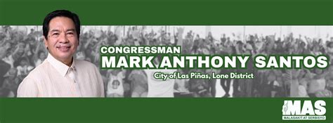 Congressman Mark Anthony Santos Las Piñas