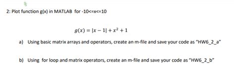 Solved G 응 2 Plot Function Gx In Matlab For 10