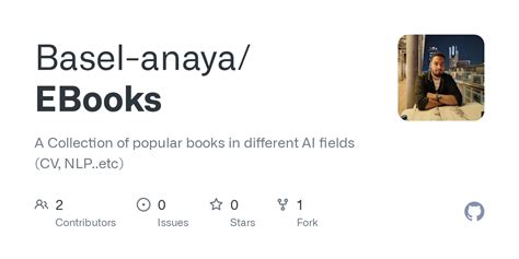 GitHub Basel Anaya EBooks A Collection Of Popular Books In Different AI Fields CV NLP Etc