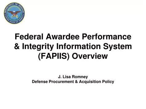 Ppt Federal Awardee Performance And Integrity Information System Fapiis Overview J Lisa
