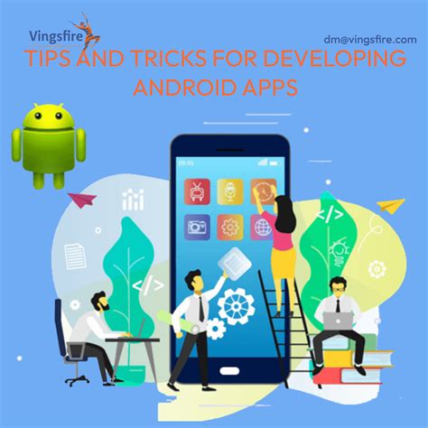 10 Tips For Developing Android App Development Firm Vingsfire