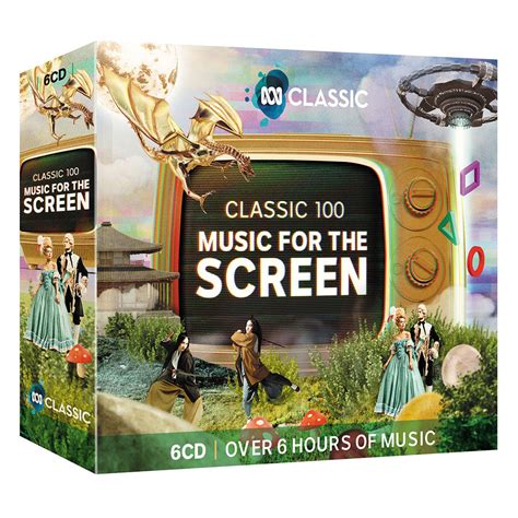 Classic 100 Music For The Screen 6cd By Various Artists Classics