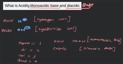 What Is Aciditymonoacidic Base And Diacidic Filo