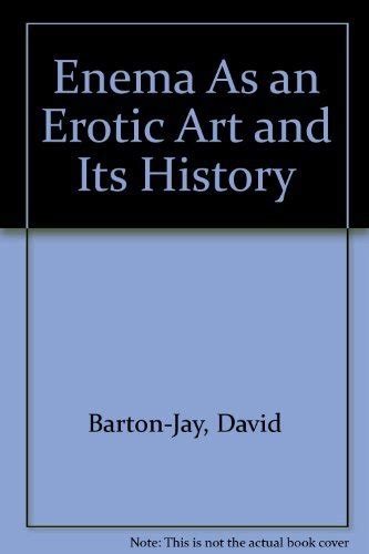 Enema Erotic Art History Abebooks