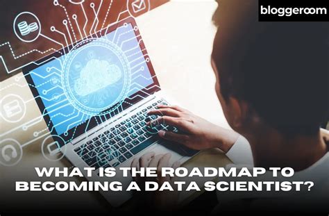 What Is The Roadmap To Becoming A Data Scientist