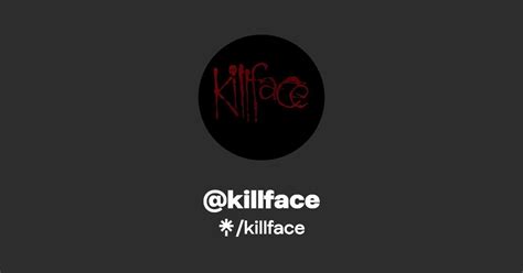 Killface Twitter Instagram Facebook Linktree