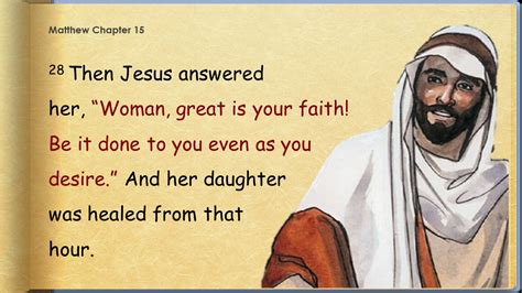 Matthew 15 21 28 A Canaanite Womans Faith Saved Her Demon Possessed