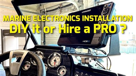 Marine Electronics Installation Diy Or Hire A Pro Youtube