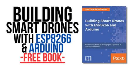 Pdf Building Smart Drones With Esp8266 And Arduino — Free Book By