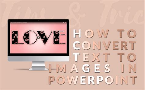 how to convert text to images in powerpoint prettywebz media business