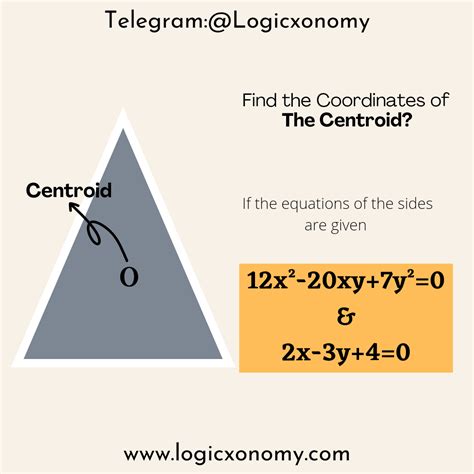Find The Coordinates Of The Centroid When The Sides Are Given By