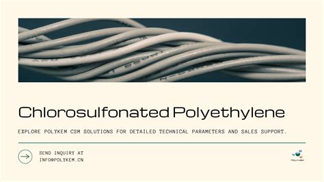 Chlorosulfonated Polyethylene Csm An Industry Solution For High Performance Elastomers