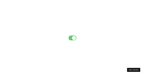 React Custom Switcher IOS Like Toggle Switch Component Example Codesandbox