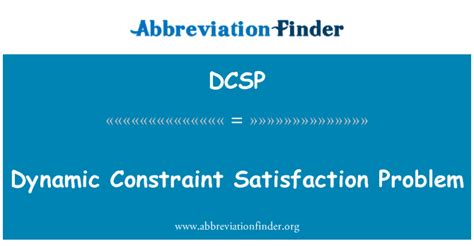 Dcsp Stands For Dynamic Constraint Satisfaction Problem Abbreviation Finder