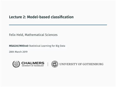 Ppt Lecture 2 Model Based Classification Felix Held Mathematical Powerpoint Presentation