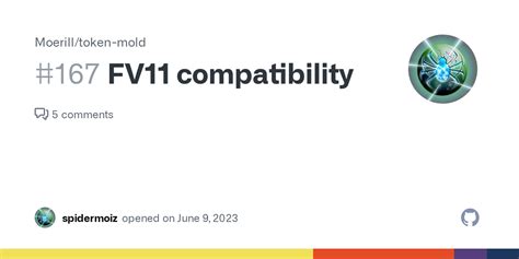 Fv11 Compatibility · Issue 167 · Moerilltoken Mold · Github