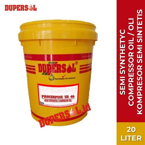Dupersol Proserpine Sr 46 Oli Kompresor Semi Sintetik Iso Vg 46