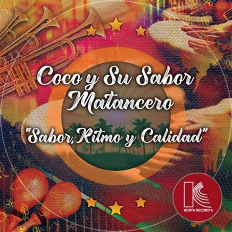 Letra De Qué Humanidad De Coco Y Su Sabor Matancero Musixmatch