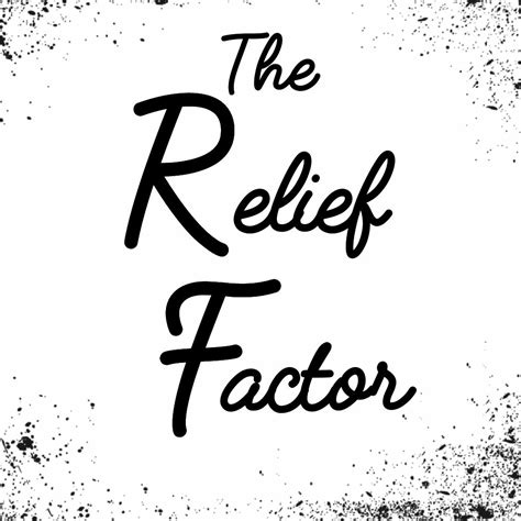 The Relief Factor