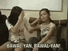 Bawal Yan  Bawal Yan Discover And Share S
