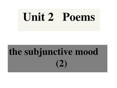 The Subjunctive Mood Word文档在线阅读与下载 无忧文档
