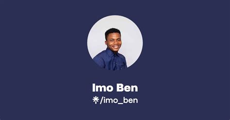 Imo Ben Twitter Facebook Linktree