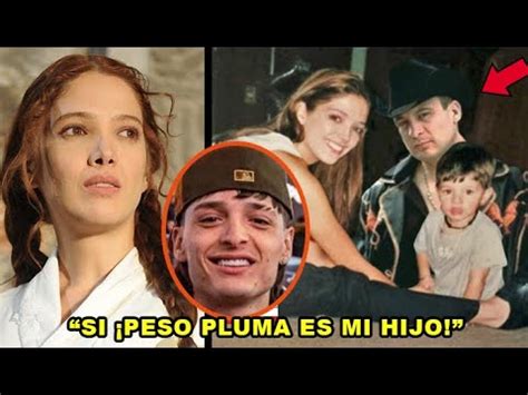 Adela Noriega Revela Ser La Mamá De Peso Pluma “¡lo Tuve Con Valentín