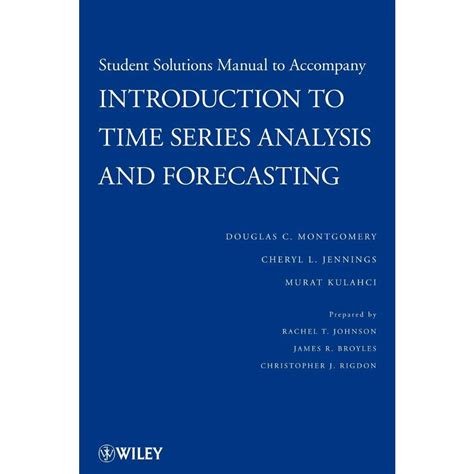 Solutions Manual To Accompany Introduction To Time Series Analysis And