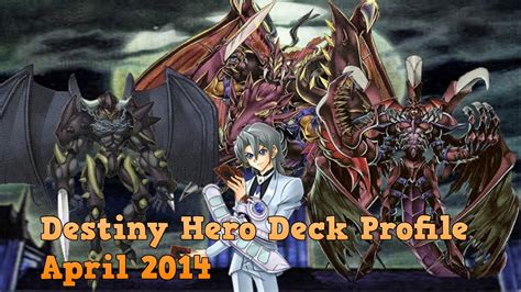 Yugioh Destiny Hero Deck April 2014 Youtube