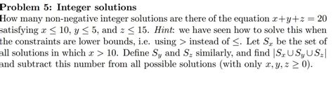 Solved Problem 5 Integer Solutions How Many Non Negative Chegg Com