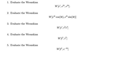 1 Evaluate The Wronskian W Ete2te3t 2 Evaluate