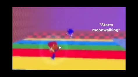 Sonic Exe Start Moonwalking Youtube