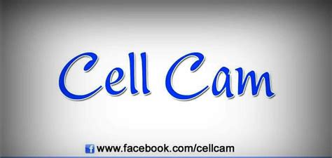 Cell Cam