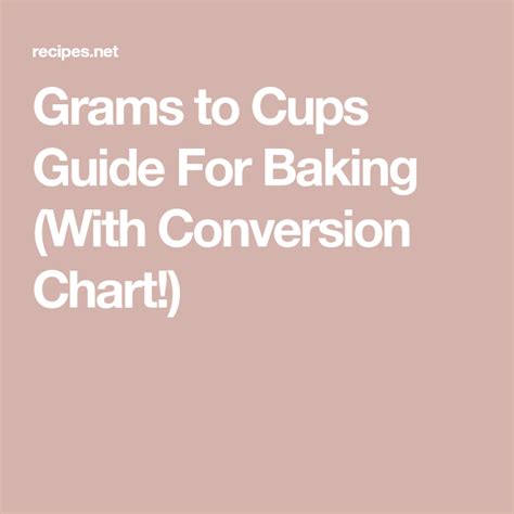 Baking Conversion Chart Cups To Grams Artofit