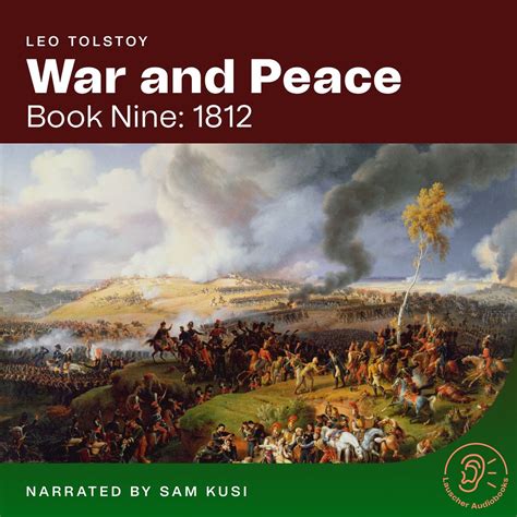 War And Peace Book Nine 1812 Von Leo Tolstoy Hörbuch Download