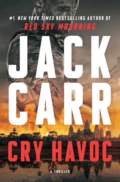 Cry Havoc Book By Jack Carr Official Publisher Page Simon And Schuster