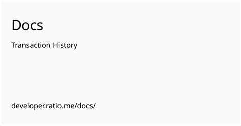Transaction History Docs