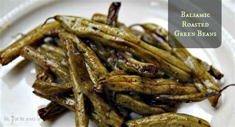 Balsamic Roasted Green Beans