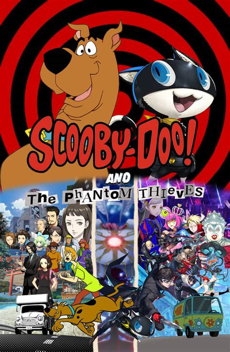 Scooby Doo And The Phantom Thieves Poster 6 By Awesomeokingguy On