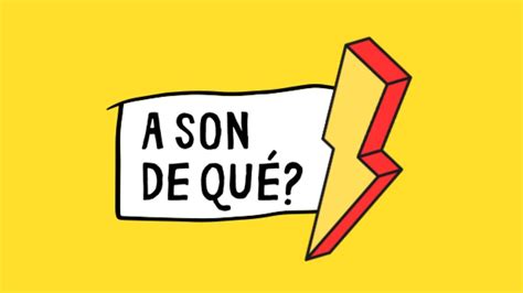 A Son De Que Youtube