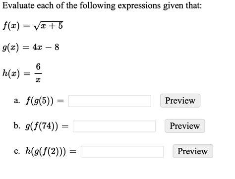 Solved Evaluate Each Of The Following Expressions Given