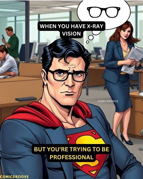 Supermans X Ray Vision Supermanmeme Comicmeme Memes Superman X