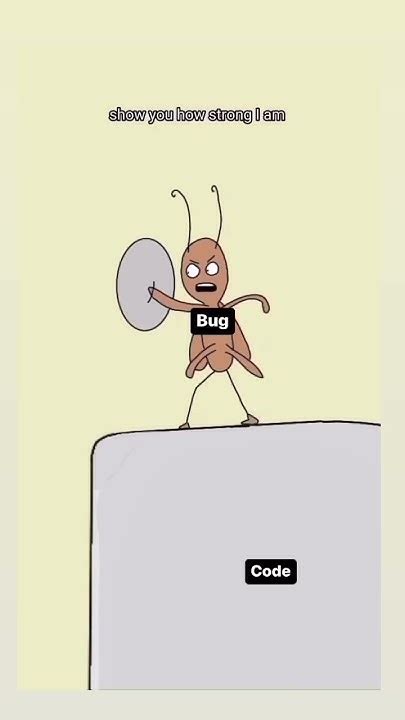 Coding Vs Bug Just Funny Moment Shorts Coding Youtube