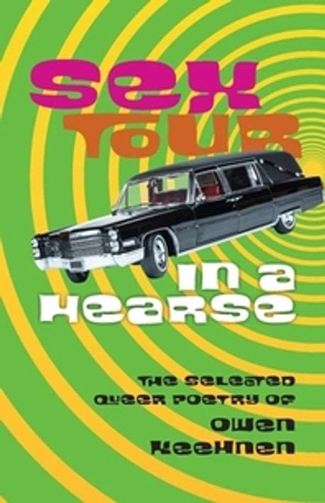 Sex Tour In A Hearse Keehnen Owen 교보문고
