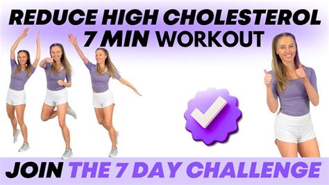7 Minute Workout To Lower Cholesterol Naturally Join The 7 Day